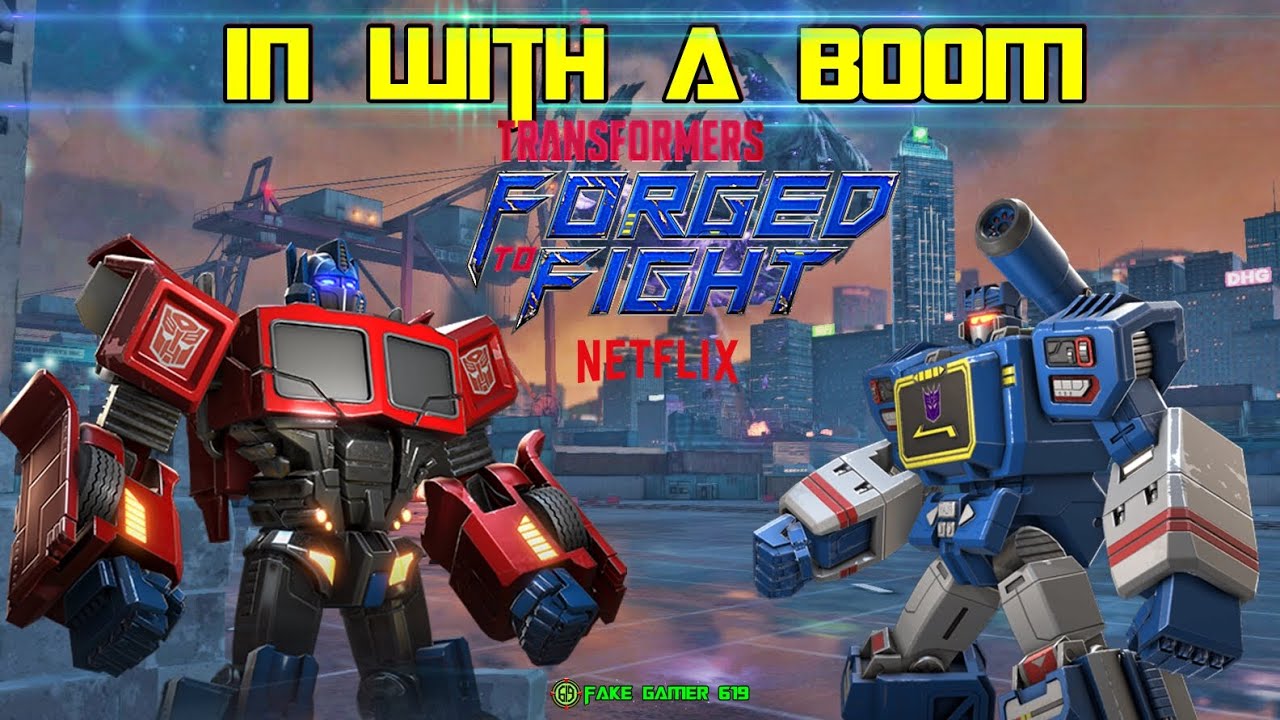 IN WITH A BOOM - Transformers: Forged To Fight NETFLIX - YouTube