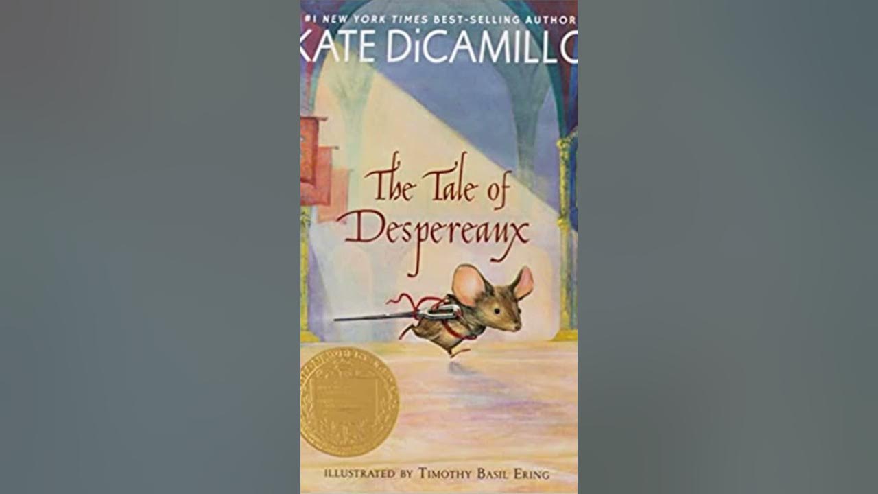 The Tale of Despereaux by Kate Dicamillo read by H. Cuevas complete ...
