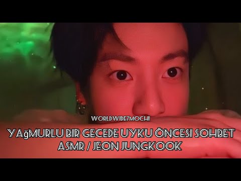 yağmurlu bir gecede uyku öncesi sohbet // #jeonjungkook ASMR 🎧