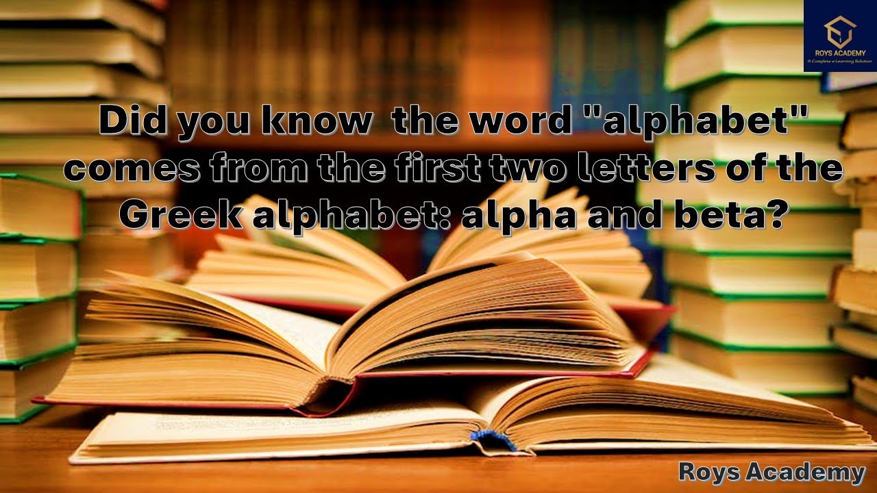 The ABCs of Language: Unraveling the Origin of 'Alphabet' - Alpha and ...