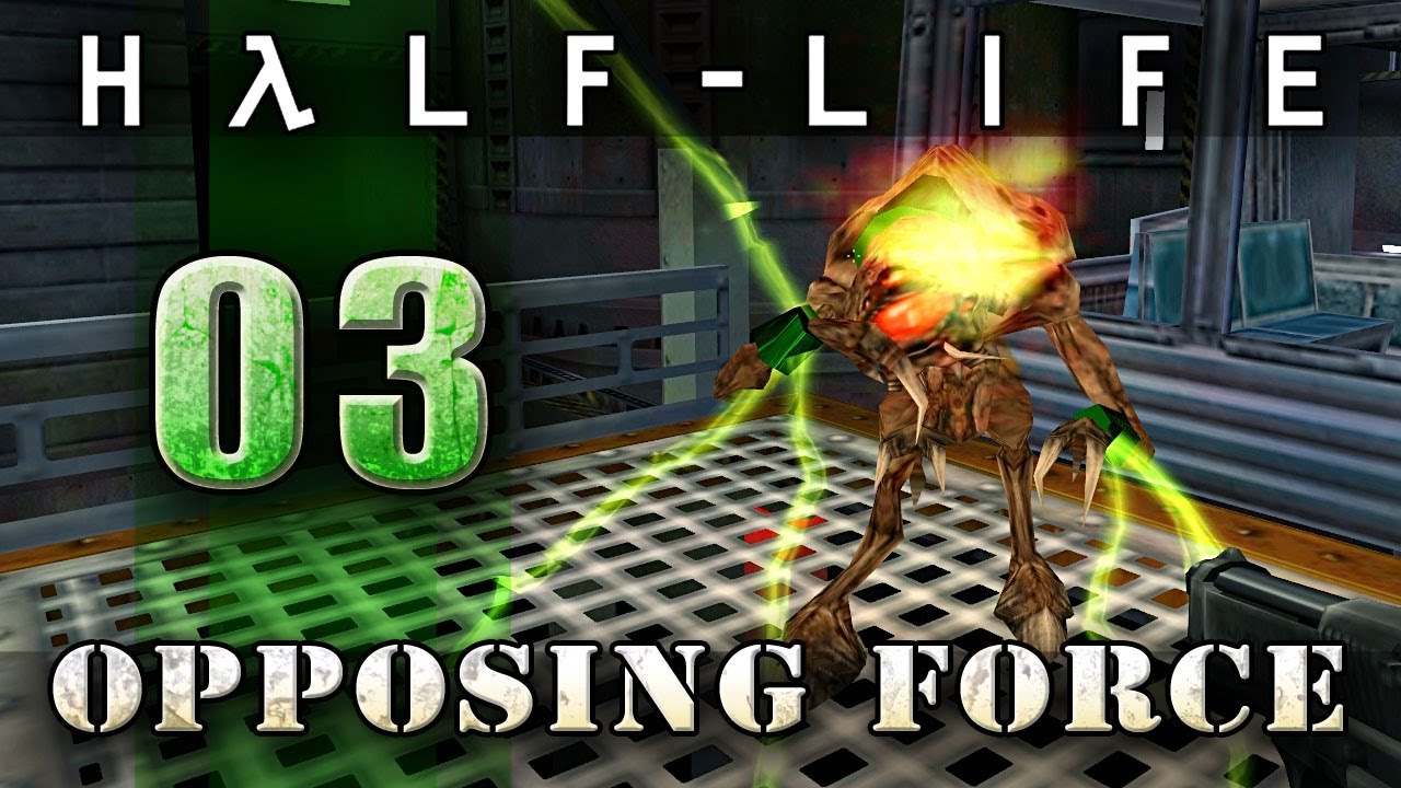 Half-Life: Opposing Force #003 [GER] - Die Aliens sind da - YouTube