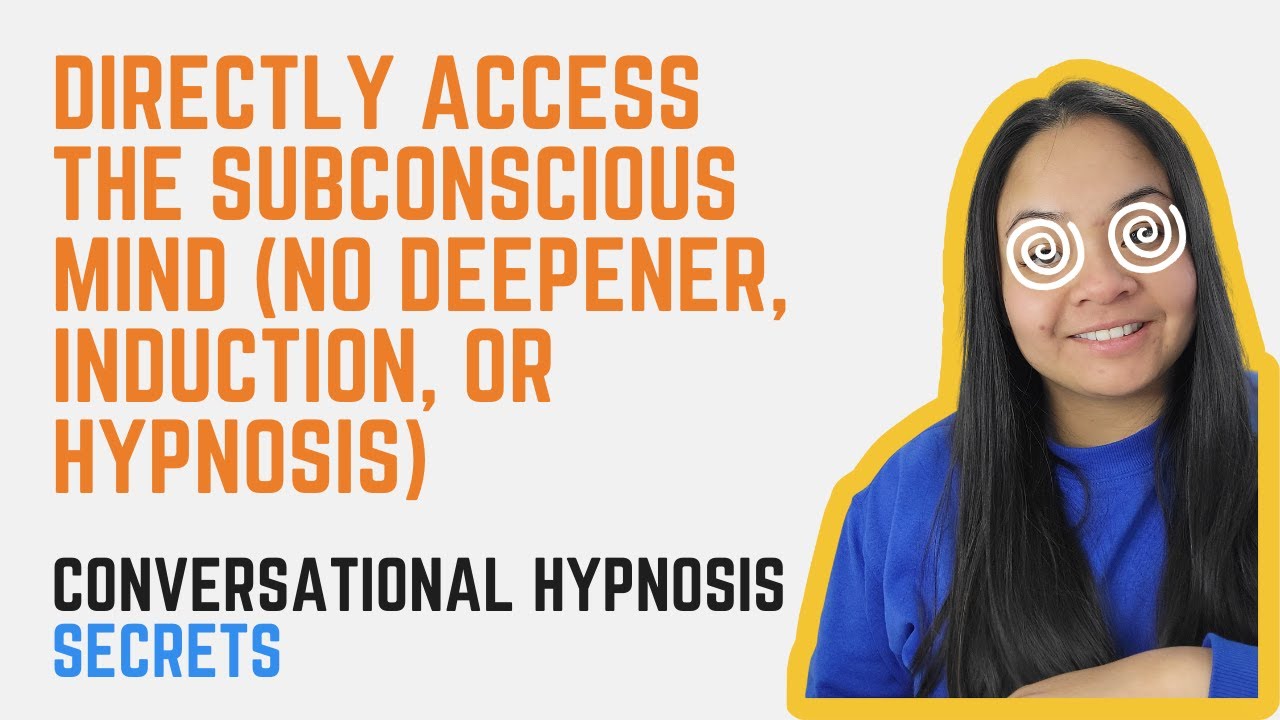 Directly Access the Subconscious Mind (No Deepener, Induction, or ...