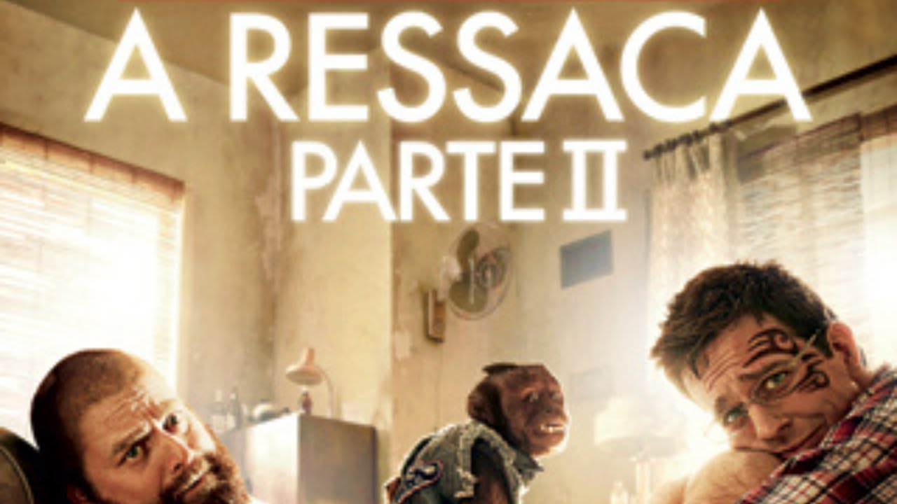 A Ressaca: Parte II - Trailer Oficial (Legendado) - YouTube