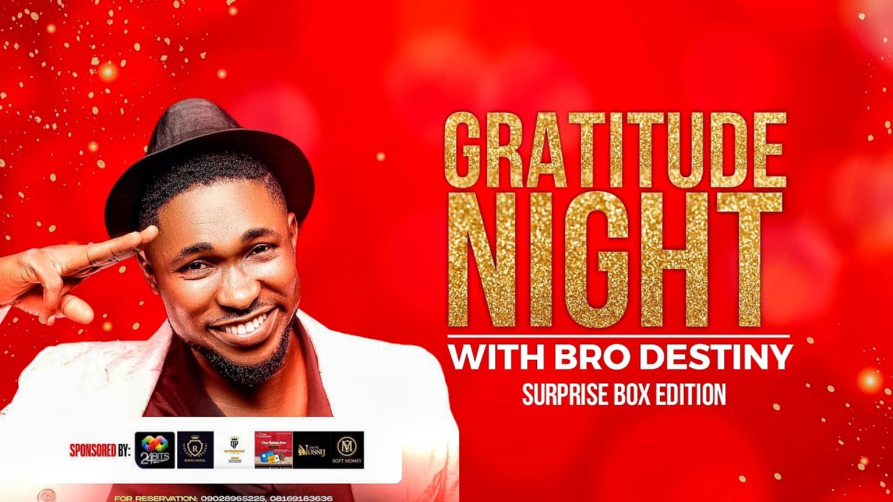 GRATITUDE NIGHT WITH BRO DESTINY - YouTube