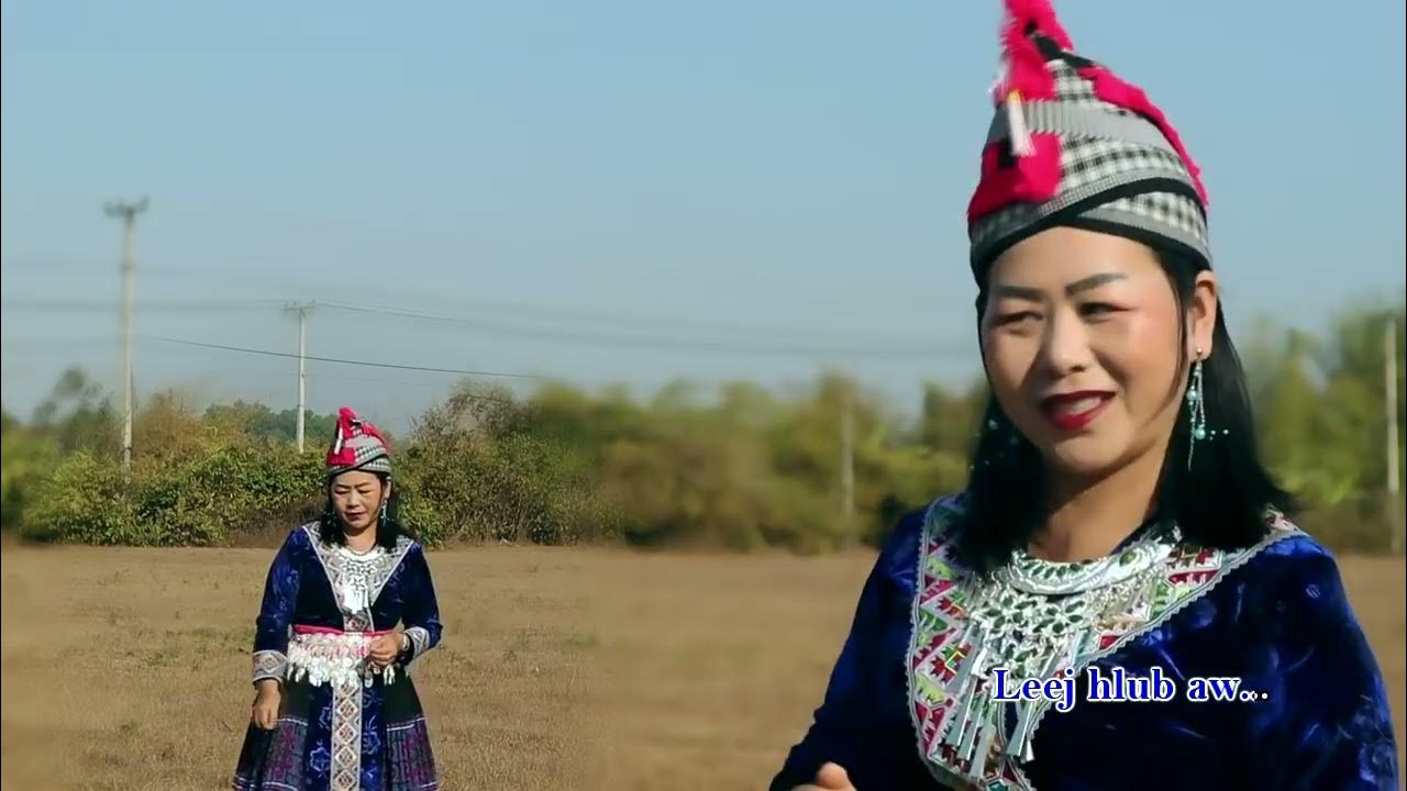 Paj huab thoj ( Tus hlub nyob deb ) - YouTube