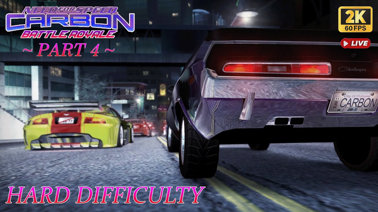 Clash of Cars | NFS Carbon Battle Royale Part 4 (HARD) | FULL GAME | 2K ...