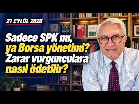 Sadece SPK mı, ya Borsa yönetimi? - Zarar vurgunculara nasıl ödetilir?
