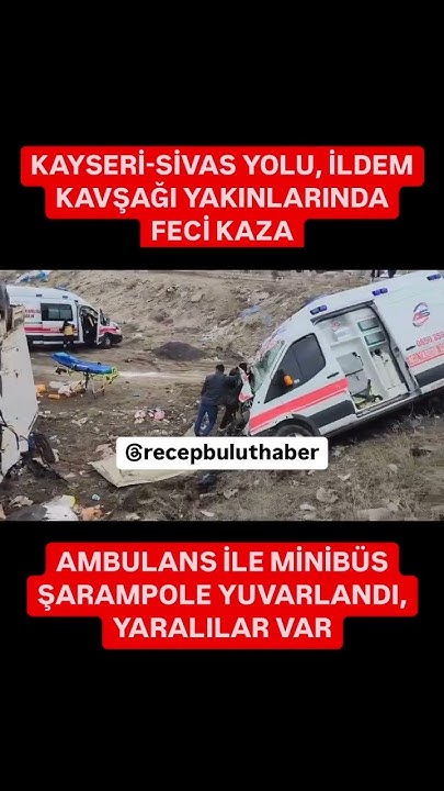 #SONDAKİKA | KAYSERİ-SİVAS YOLU, İLDEM KAVŞAĞI YAKINLARINDA FECİ KAZA, YARALILAR VAR #kayseri # ...
