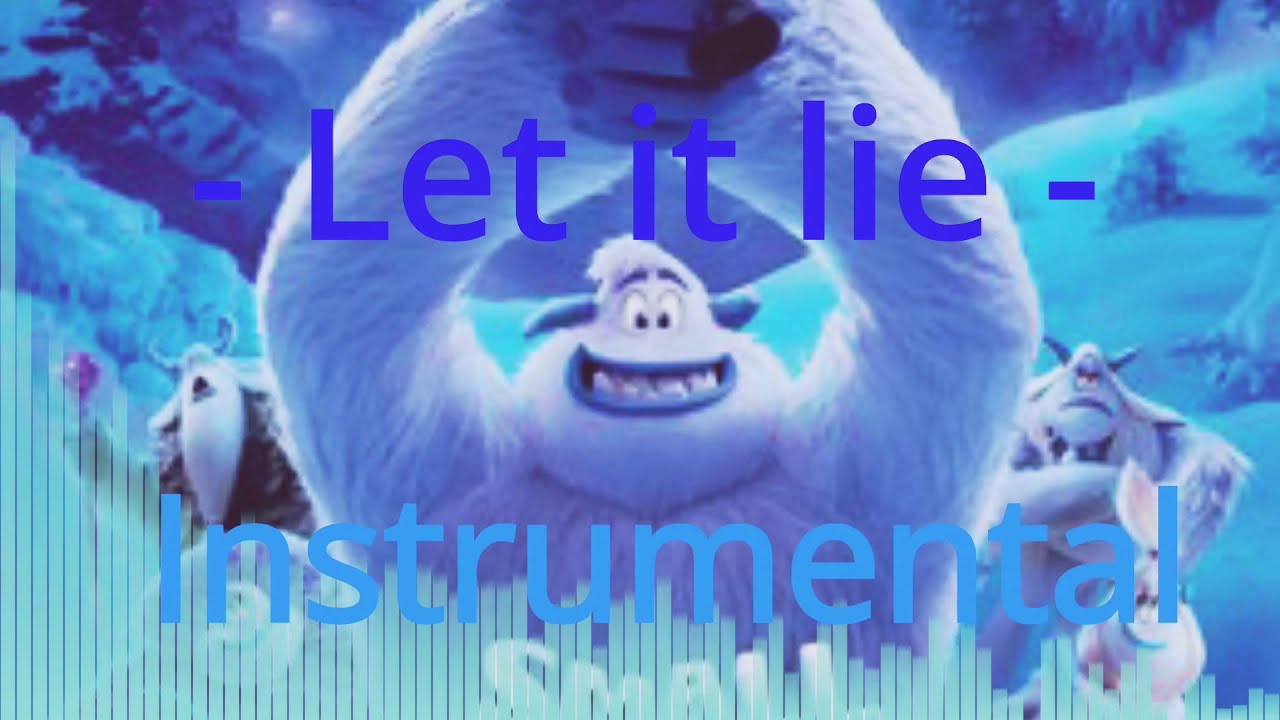 - Let it lie - Smallfoot | Instrumental (in Fl-studio Mobile ) - YouTube