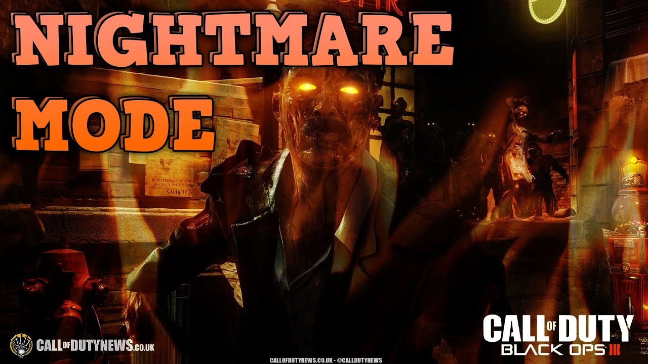 CALL OF DUTY BO3 NIGHTMARE ZOMBIE MODE WALKTHROGH - YouTube