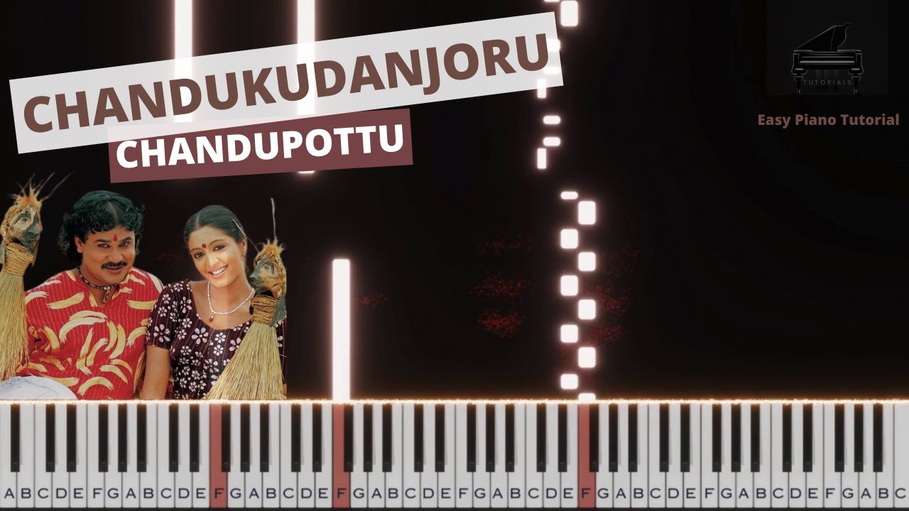 Chandukudanjoru | Chandupottu | Piano Tutorial - YouTube