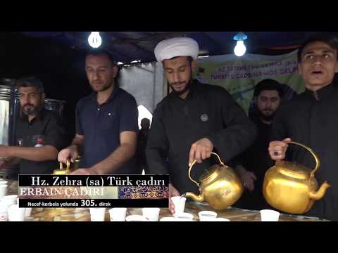 Erbain Yürüyüşü 2018 - Klip - Hz. Zehra (a.s) Türk Çadırı