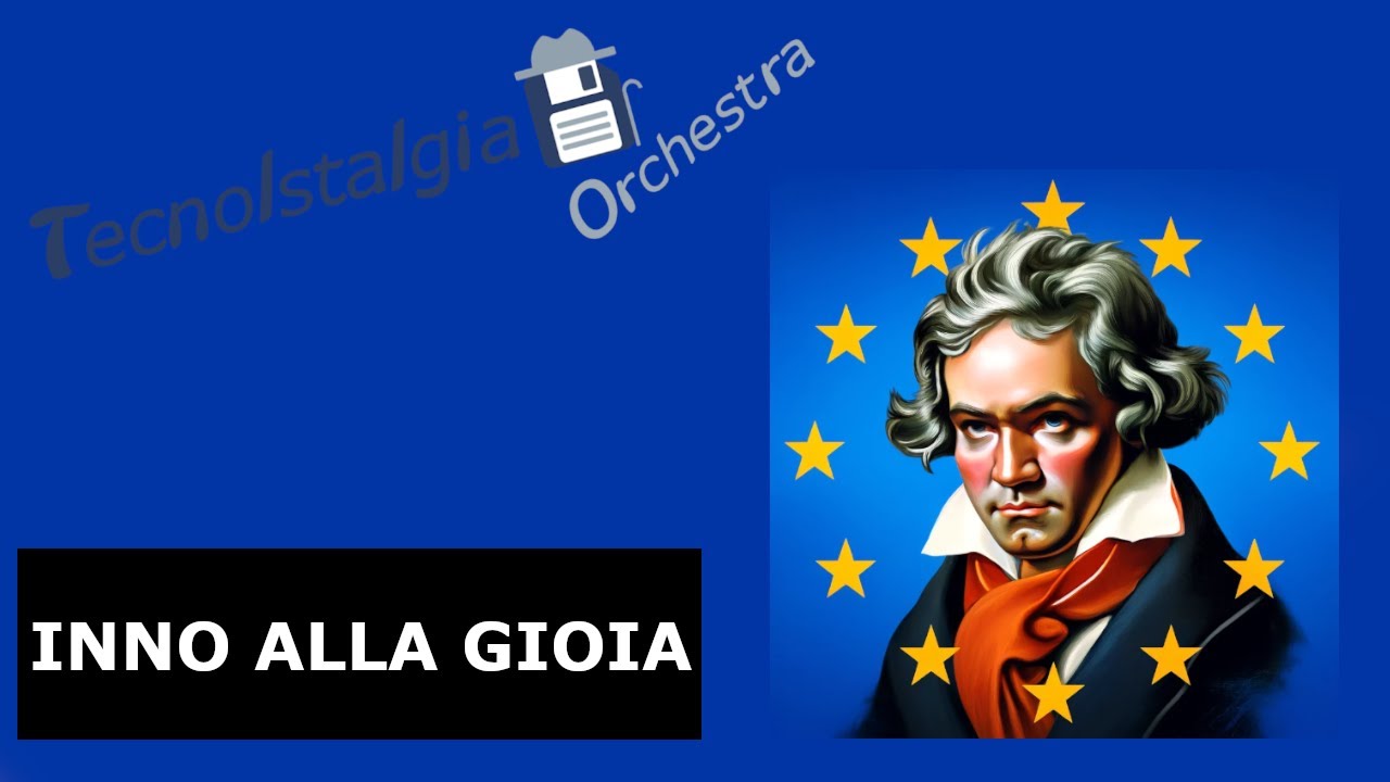 INNO ALLA GIOIA - INNO EUROPEO 🇪🇺 - TECNOLSTALGIA ORCHESTRA - YouTube