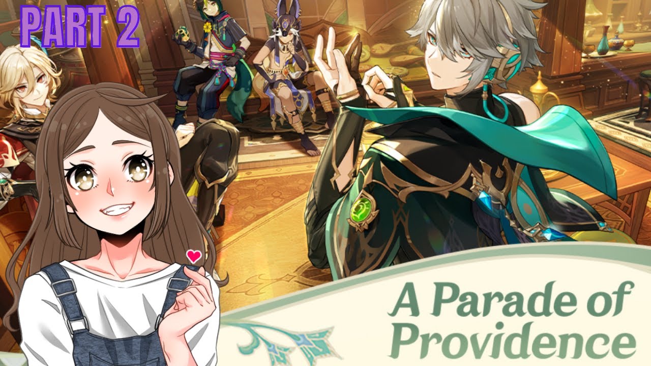 Parade of Providence (Part 2) Live Playback | Genshin Impact ...