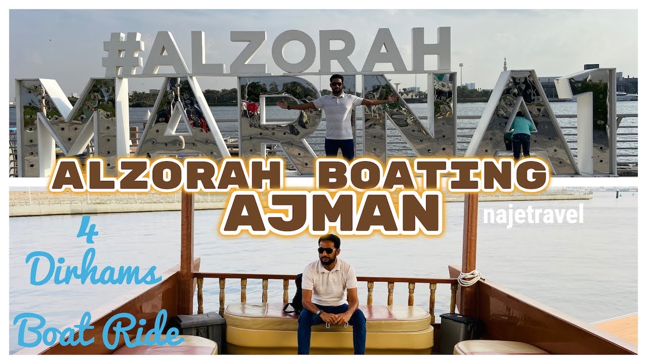 Al Zorah Mangrove Abra Boating Ajman | 4 Dirhams Boat Ride | AlZohra ...