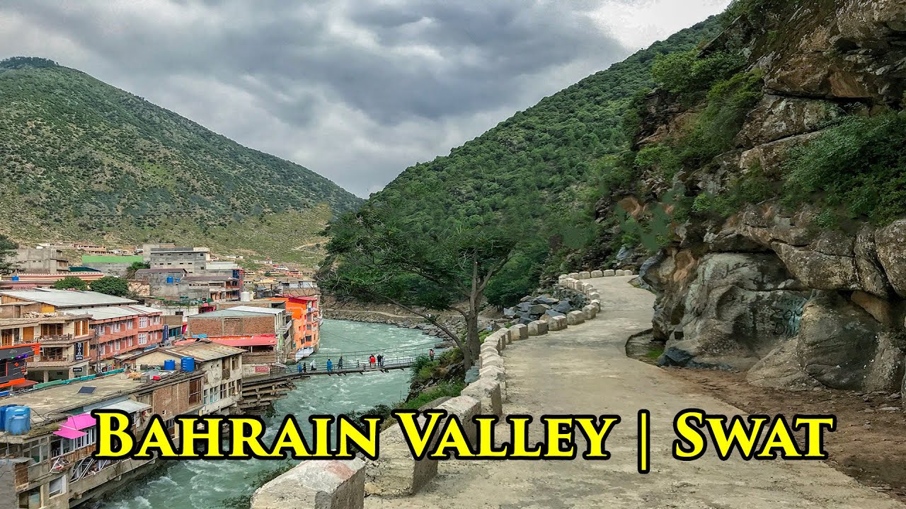 Bahrain swat | Swat Valley Pakistan | Trek to Bahrain valley view point ...