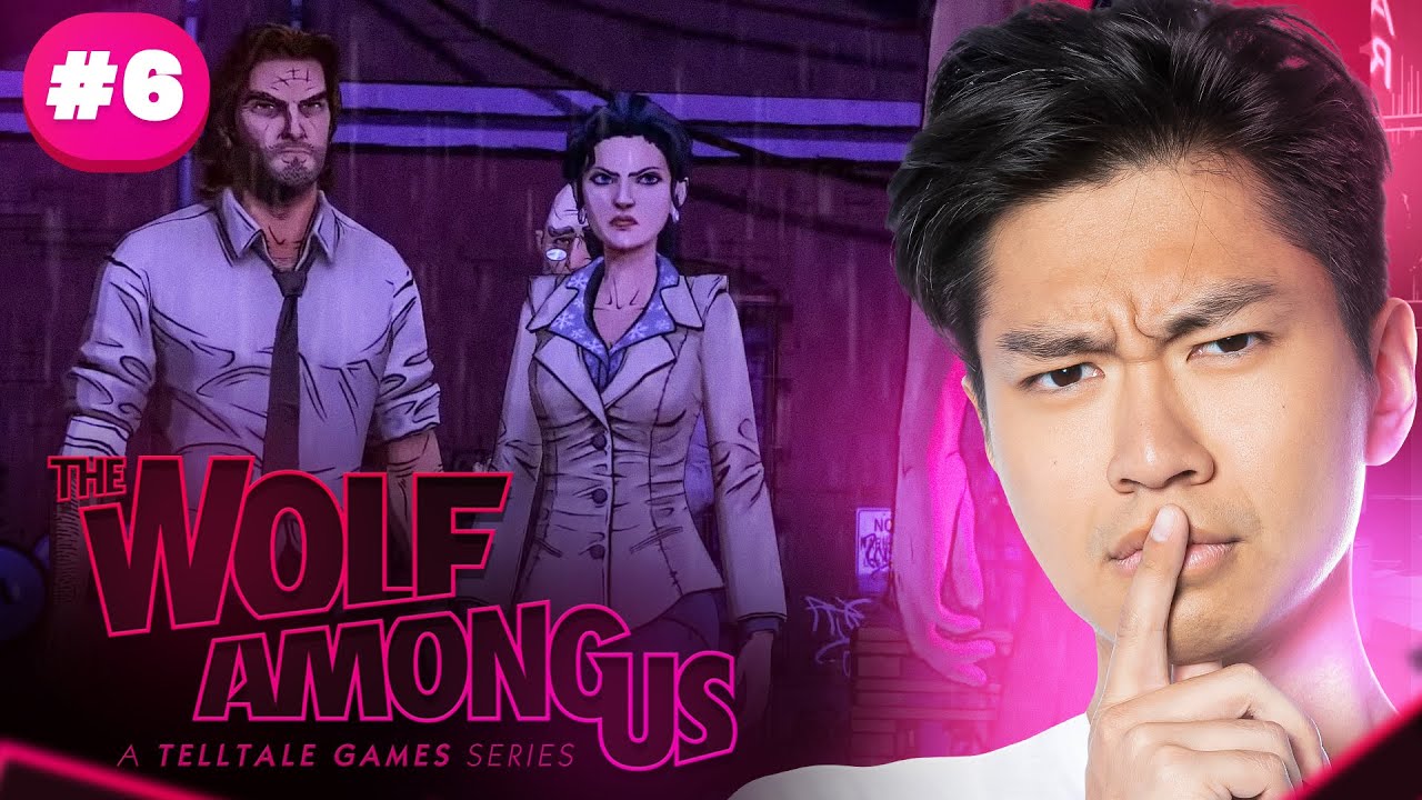 LES CHOSES SÉRIEUSES COMMENCENT ! - Wolf Among Us #6 - YouTube