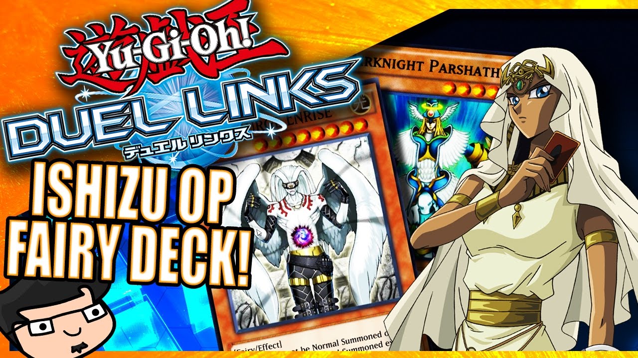 Yu-Gi-Oh! Duel Links - FAIRIES OP? Ishizu Sky Scourge Enrise Deck Guide ...