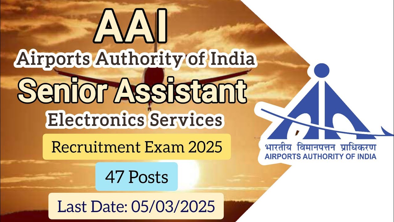 Airports Authority of India (AAI) Senior Assistant (Electronics ...