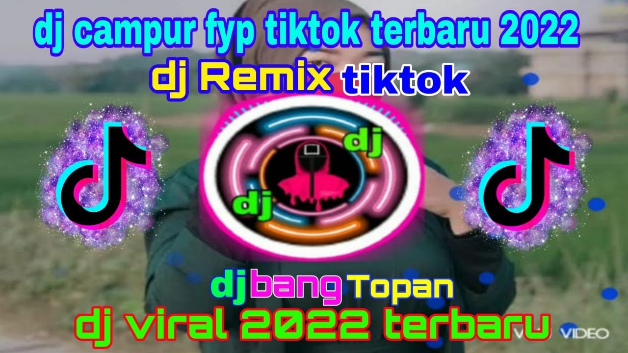 DJ campuran fyp tik tok viral 2022 terbaru full bass jedang jedung remix - YouTube Music