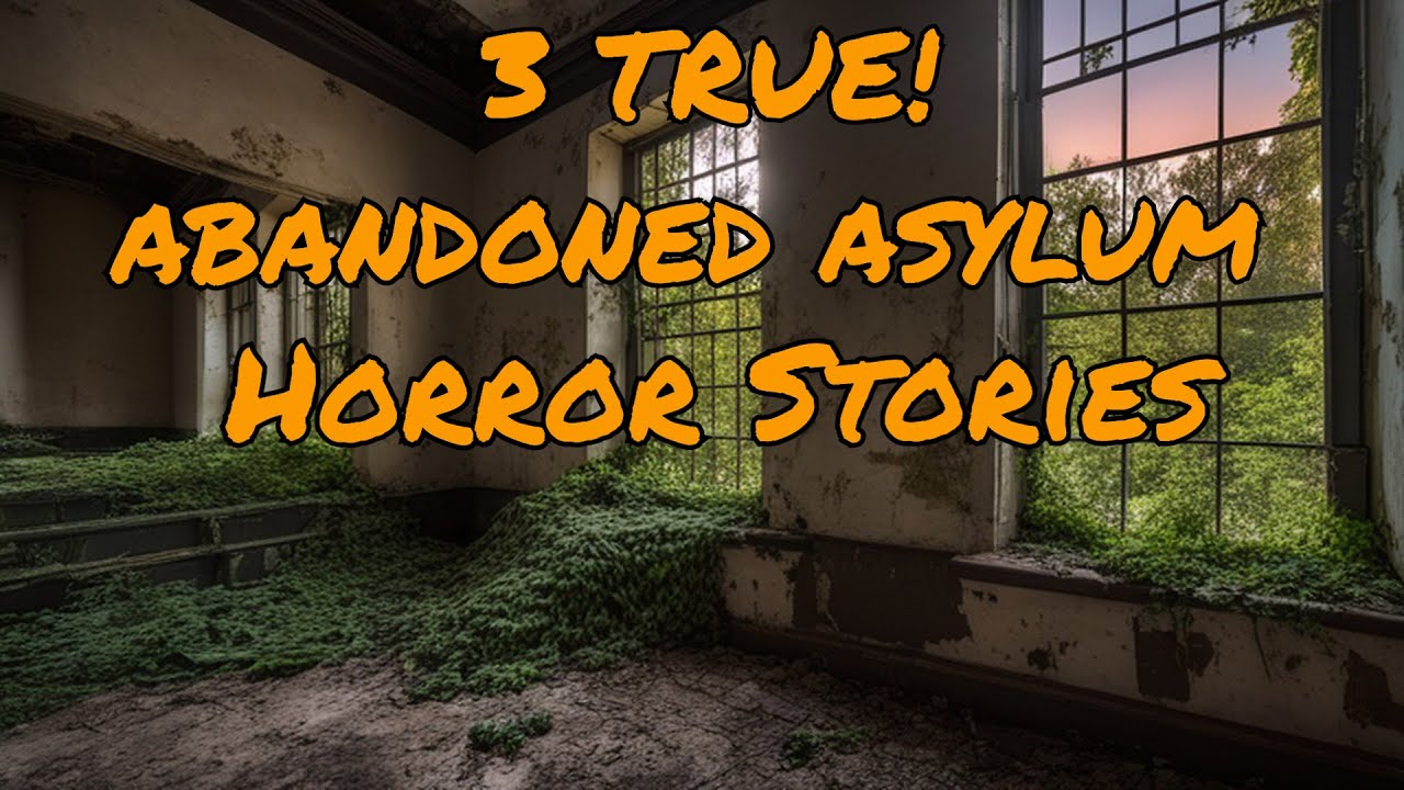 3 Disturbing TRUE Abandoned Asylums Stories - YouTube