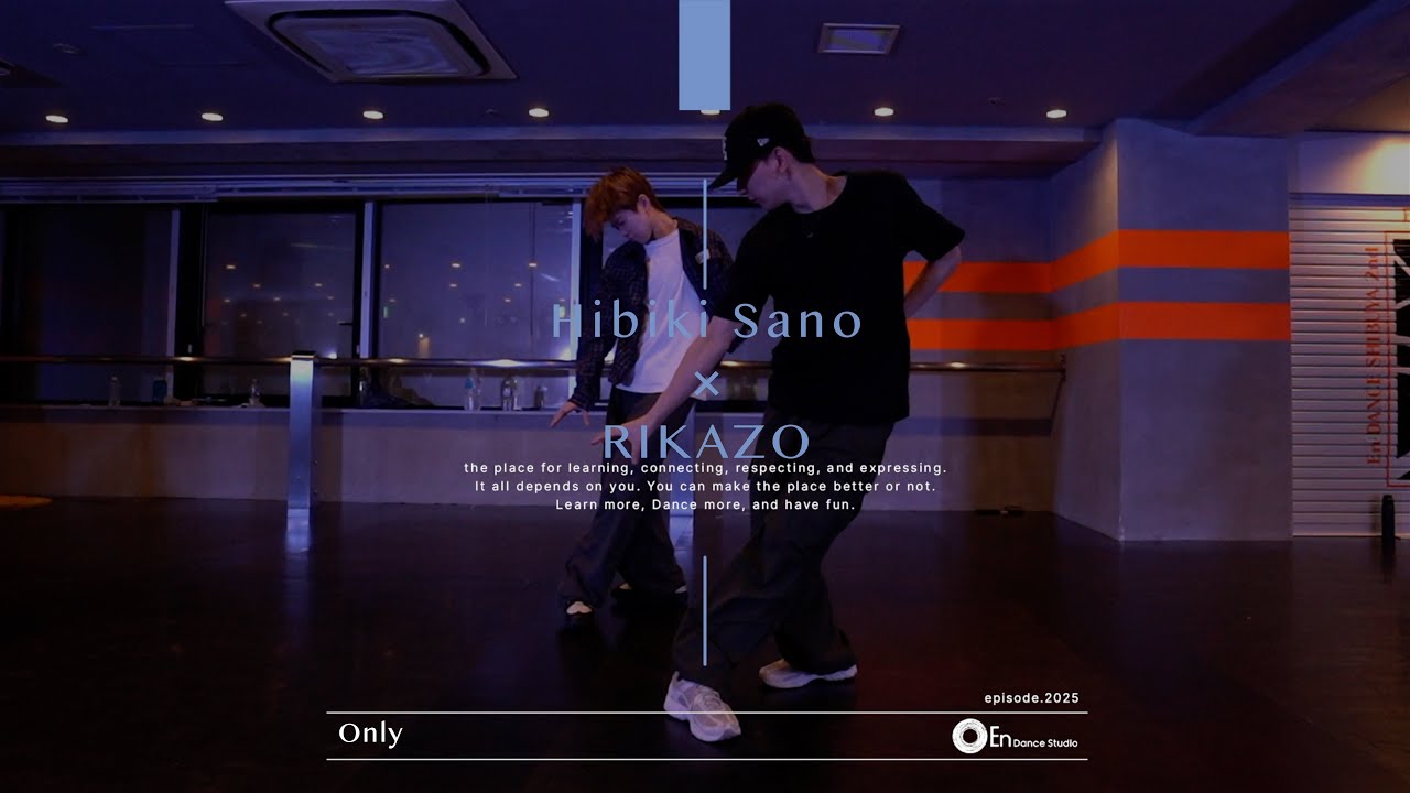 Hibiki Sano × RIKAZO " Only (feat.Nathania Prod.Truman) / J.cob " @En ...