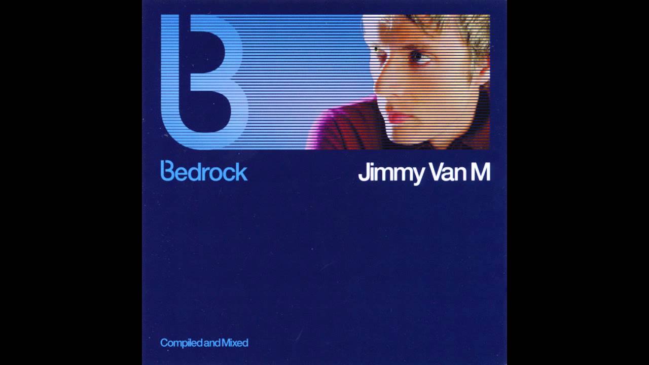Jimmy Van M – Bedrock: Compiled And Mixed CD2 [HD] - YouTube
