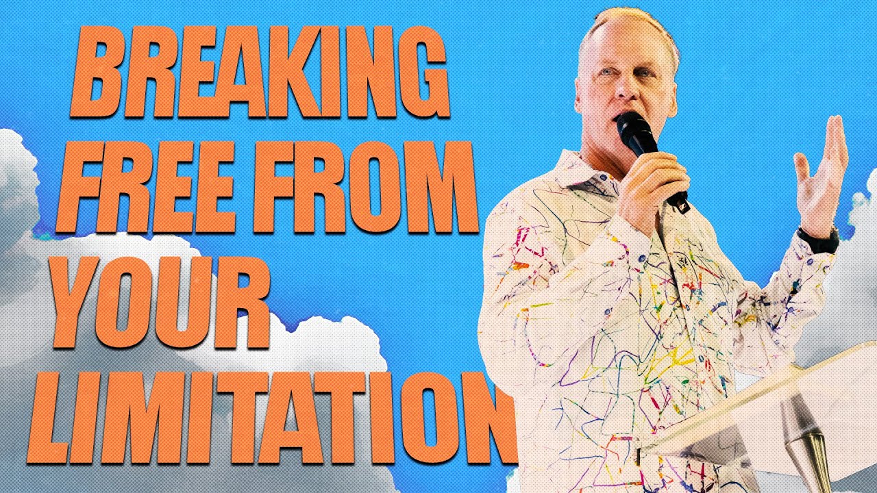 Breaking Free From Your Limitations | Steve Kelly | Glow Church - YouTube