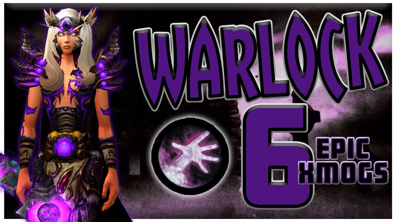 World of Warcraft Shadowlands - 6 Unique Warlock Transmog Sets - YouTube