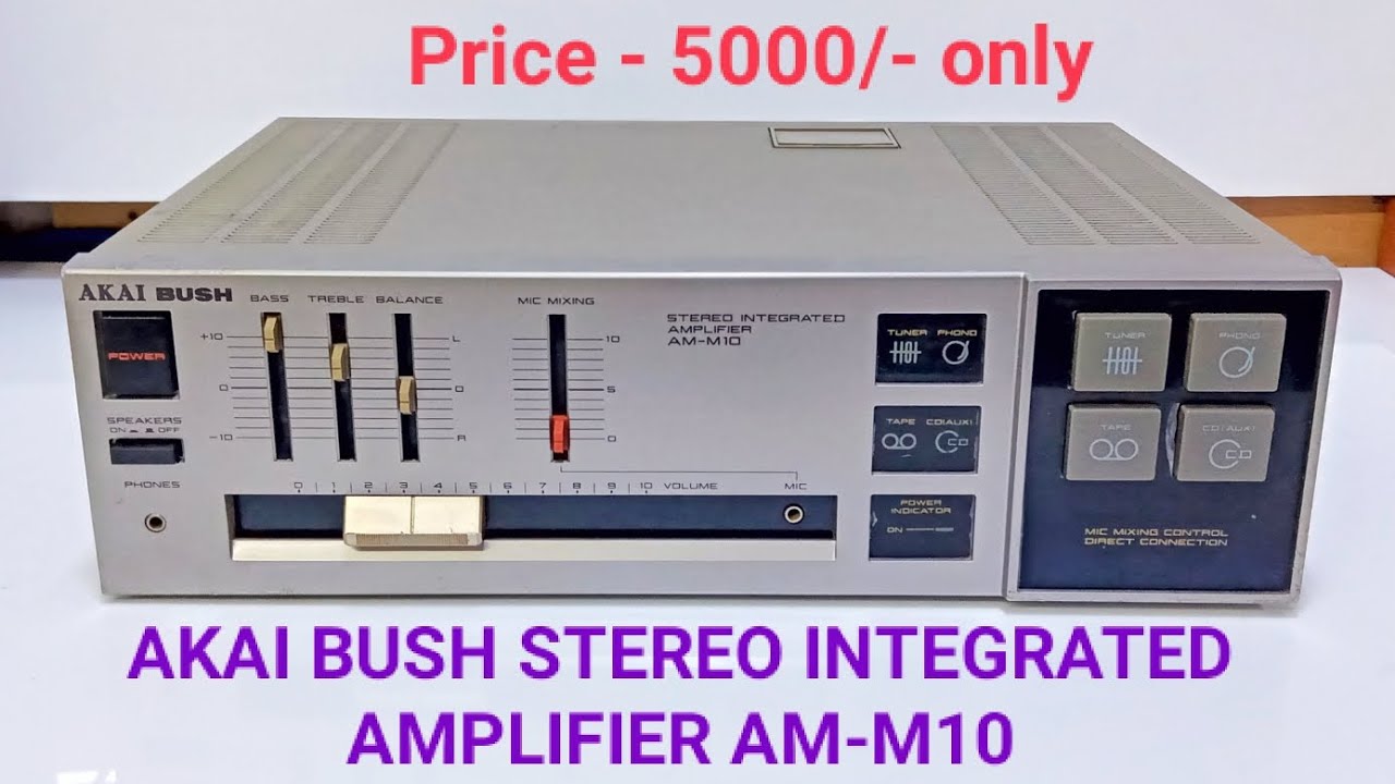 Sold. Price - 5000/- only AKAI BUSH STEREO INTEGRATED AMPLIFIER AM-M10 ...
