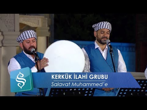Kerkük İlahi Grubu | Salavat Muhammed'e