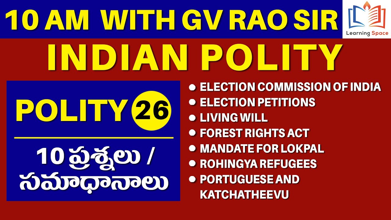 10 AM with G V Rao Sir || Indian Polity - 26 || IAS Group 1 Group 2 by ...