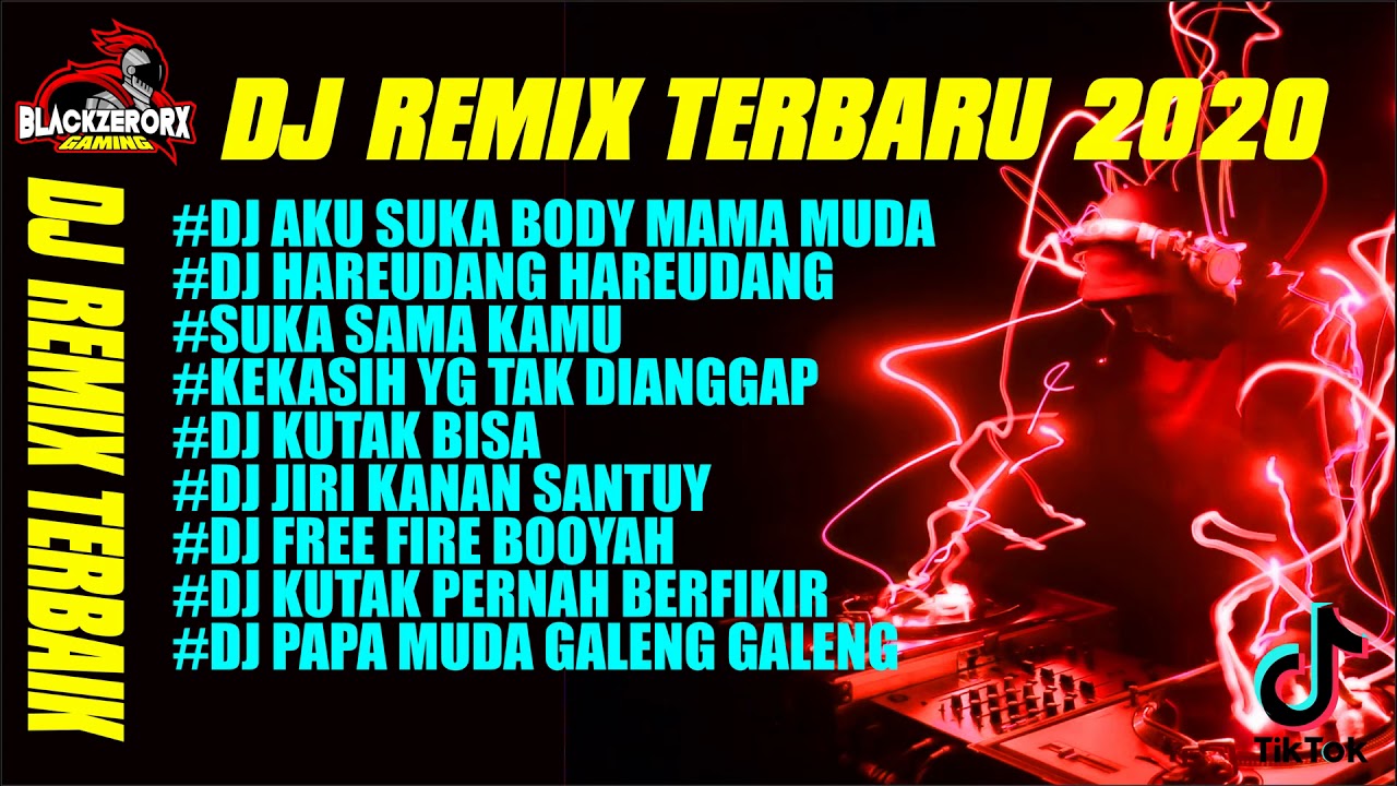 DJ REMIX TERBARU 2020 - YouTube