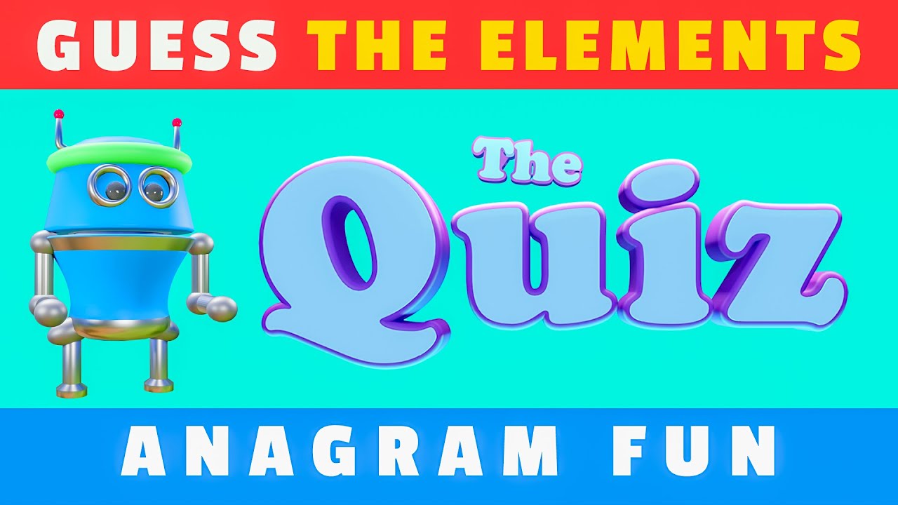 Fun Anagram Quiz - Elements (Quiz 6 - Medium) - YouTube