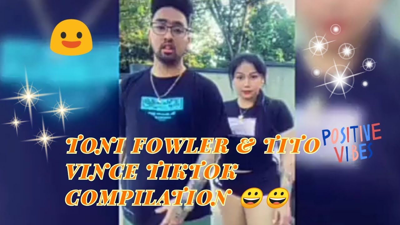 TONI FOWLER & TITO VINCE TIKTOK COMPILATION 😁 - YouTube