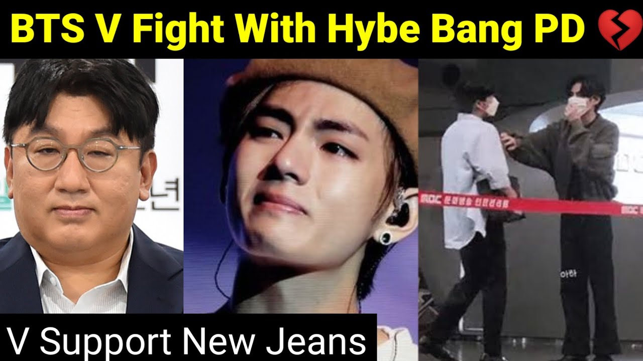 BTS V Fight With Hybe Bang PD 💔 | V Support New Jeans - YouTube