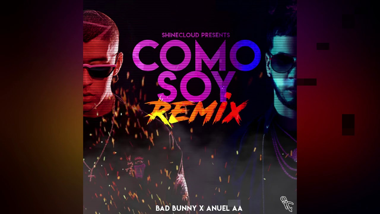 Anuel AA - Como soy Remix 2 - Bad Bunny x Anuel AA - YouTube