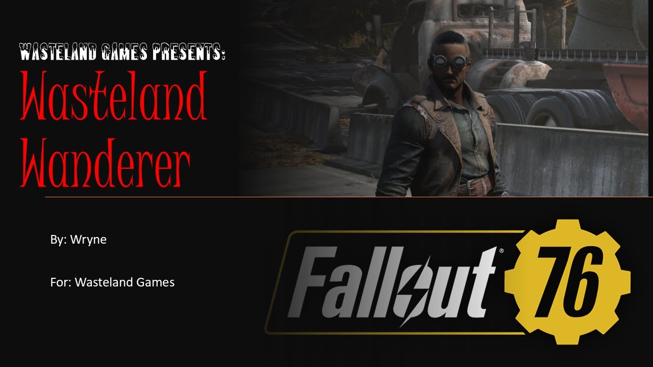 Wasteland Wanderer - YouTube