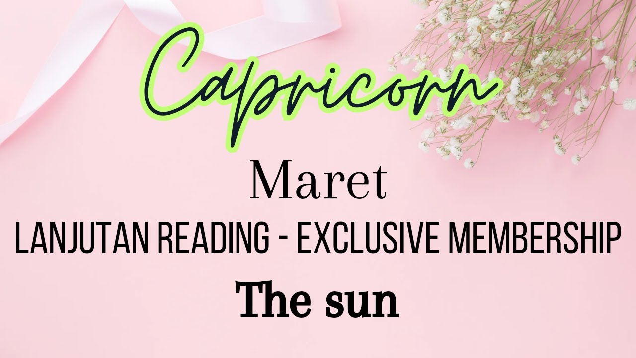 Capricorn exclusive member the sun 🪔 Keputusan dan sebuah celebration ...