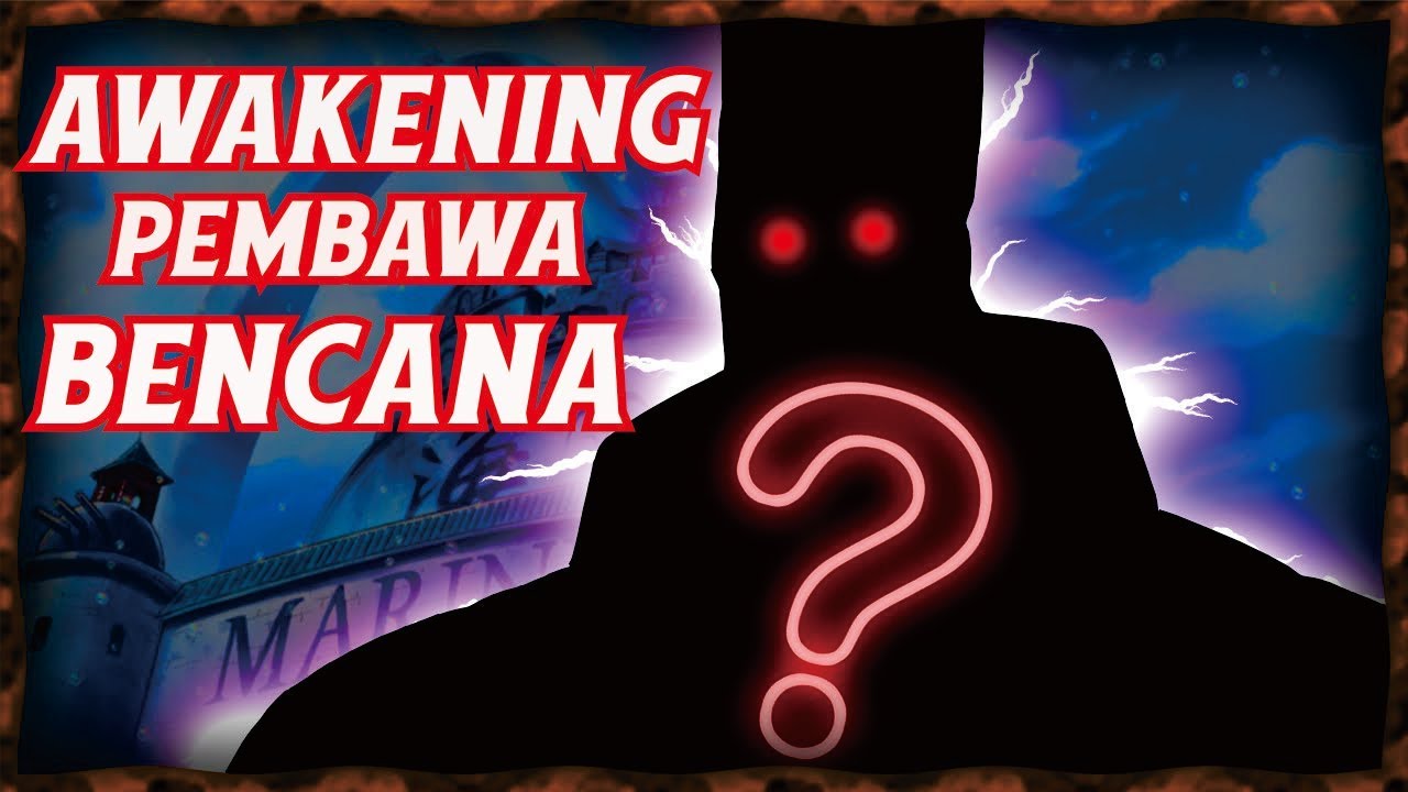 Dahsyat!! Awakening DF Logia "PALING MENGERIKAN" (One Piece) - YouTube