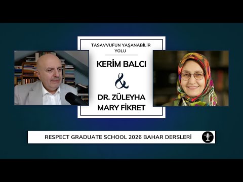 Kalbin Zümrüt Tepeleri Dersleri: Tasavvufun Yaşanabilir Yolu | Dr. Züleyha Mary Fikret