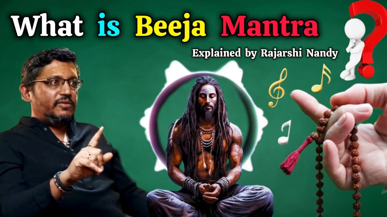 What is Tantric Beeja Mantra? (Hreem, Phat) - Explained by Rajarshi ...