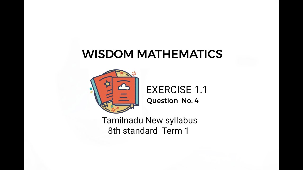 WISDOM MATHEMATICS | 8th standard | Term-1 | Exercise 1.1 | Q.no: 4 ...
