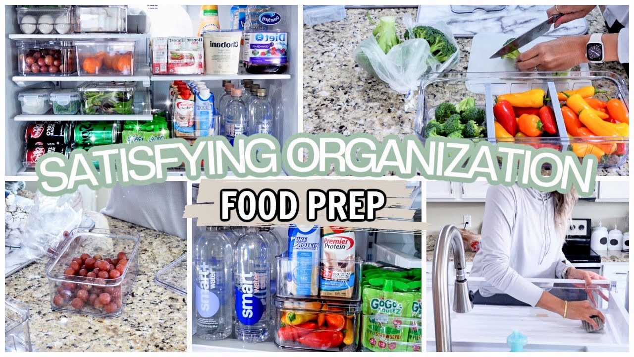 SATISFYING FRIDGE ORGANIZATION AND FOOD PREP | FOOD RESTOCK | DEEP ...