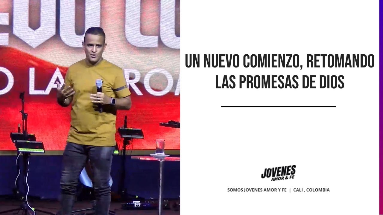 Un nuevo comienzo, retomando las promesas de Dios | Juan Pablo Hurtado ...