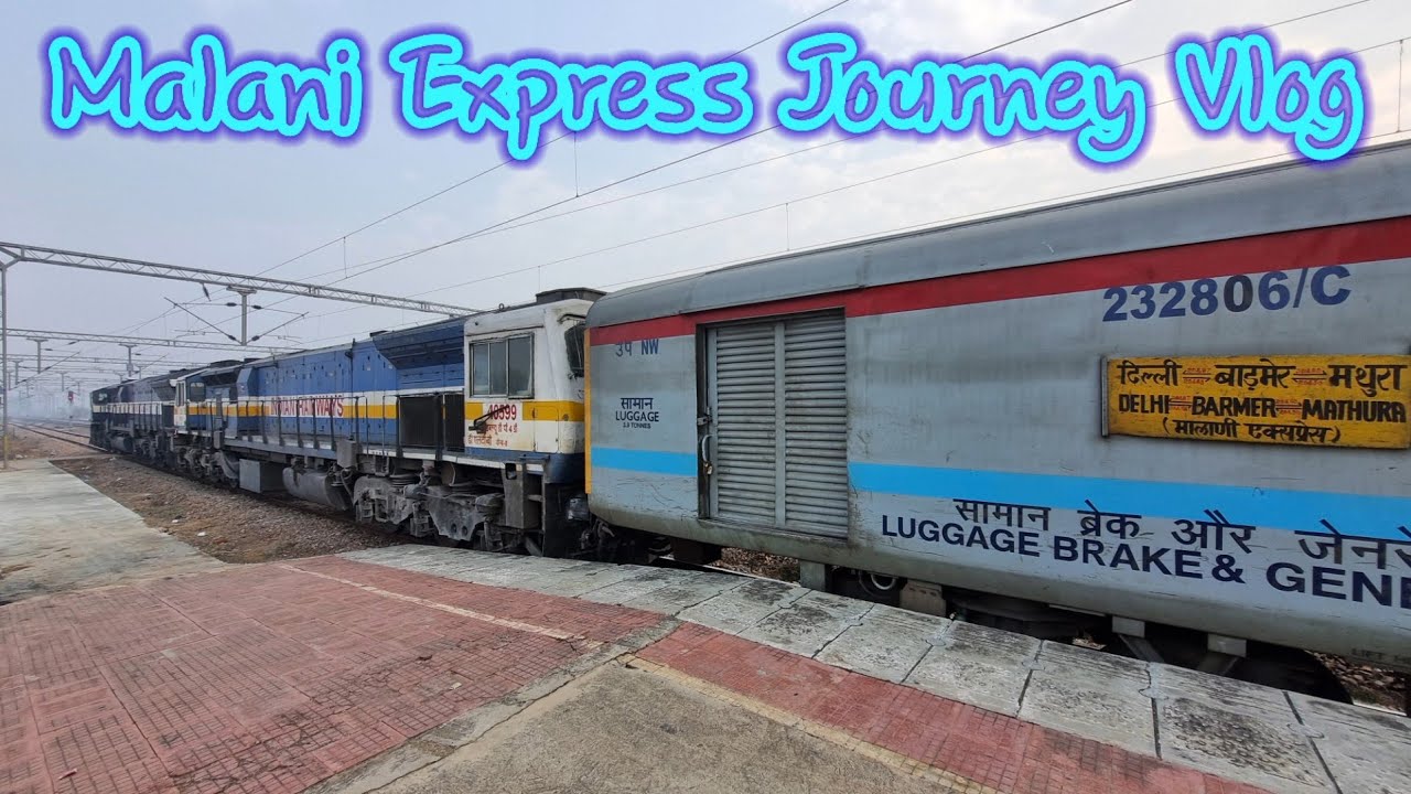 Phulera to Delhi in Malani Express, Journey Vlog - YouTube