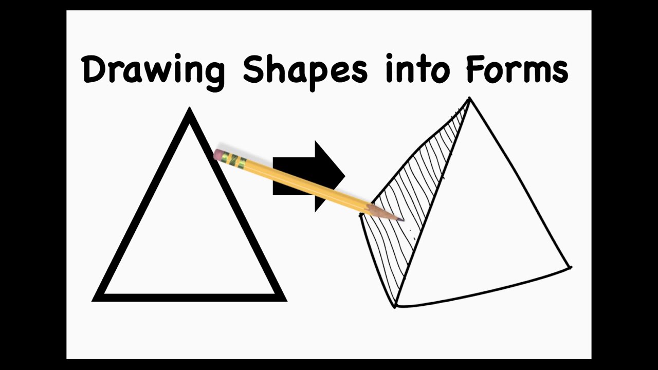 Drawing Shapes to Forms - YouTube