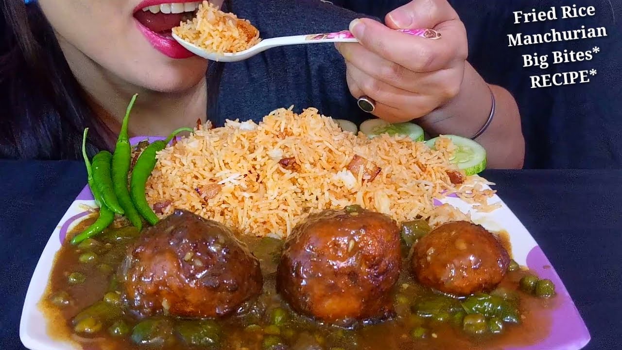 Eating Fried Rice With Manchurian || Homemade Food Eating Show ...