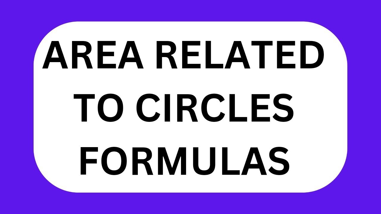 AREA RELATED TO CIRCLES FORMULAS | CHAPTER -11| CLASS - 10TH - YouTube