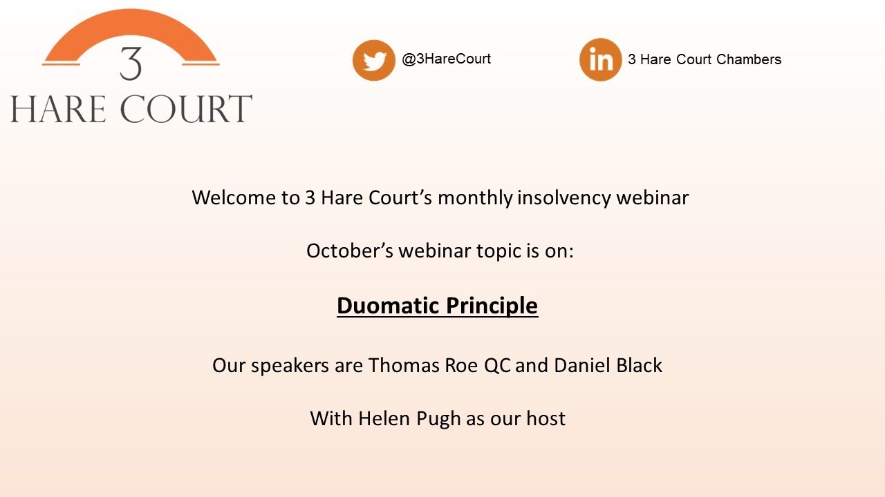 3 Hare Court - October Insolvency Webinar - Duomatic Principle - YouTube